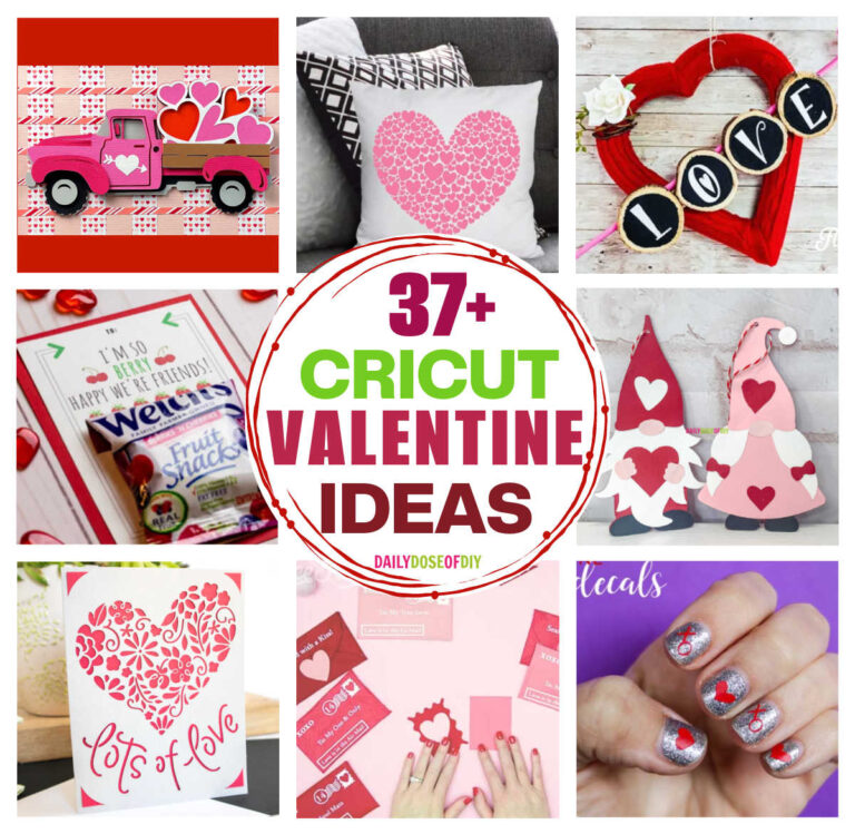 37 Cricut Valentine Ideas You Must See - Daily Dose of DIY