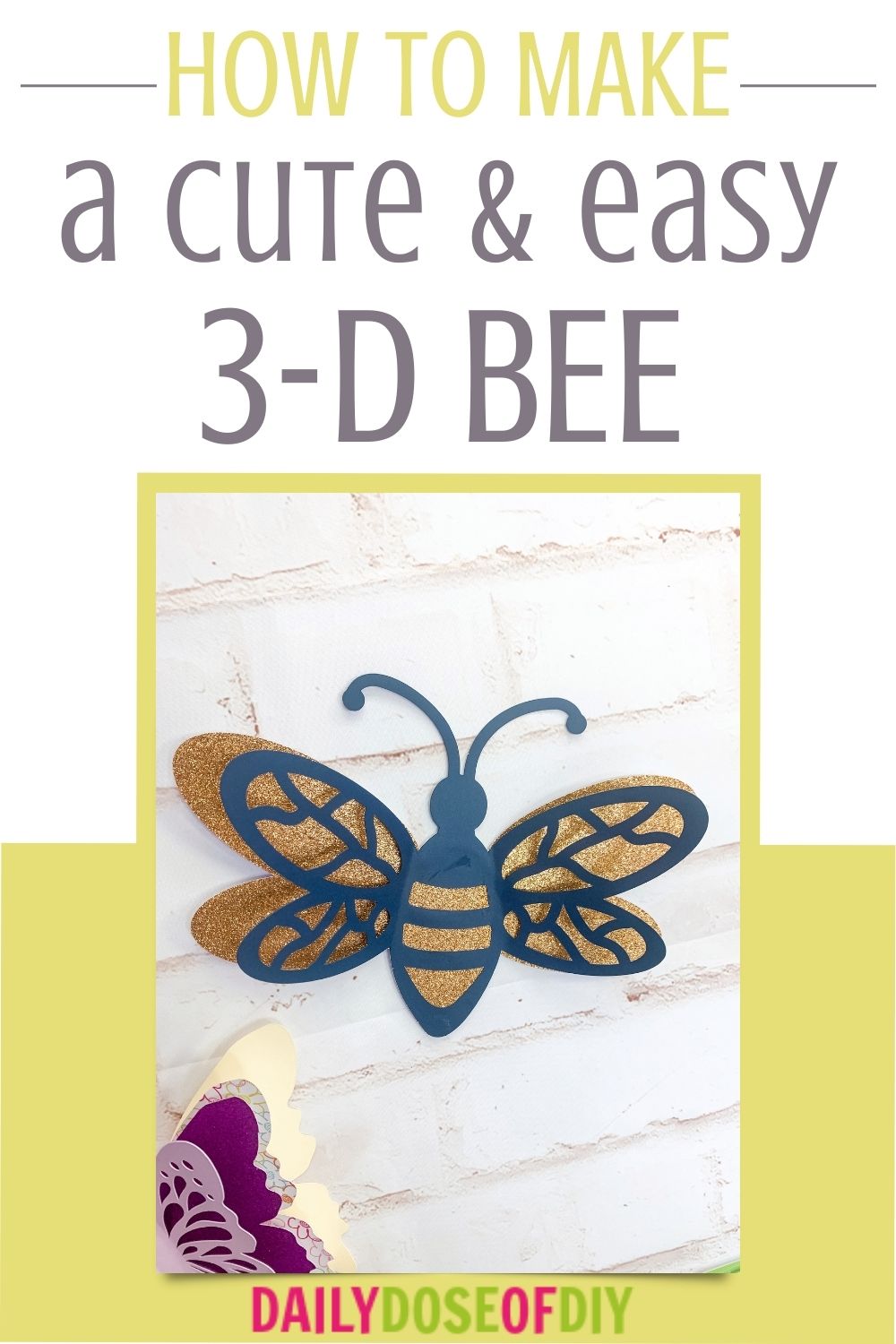 Easy 3D Paper Bee Craft and SVG File - Daily Dose of DIY