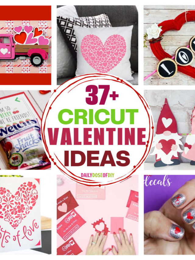 37+ Cricut Valentine Ideas - Daily Dose of DIY