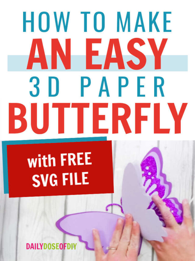 Easy 3D Paper Butterfly - Daily Dose of DIY